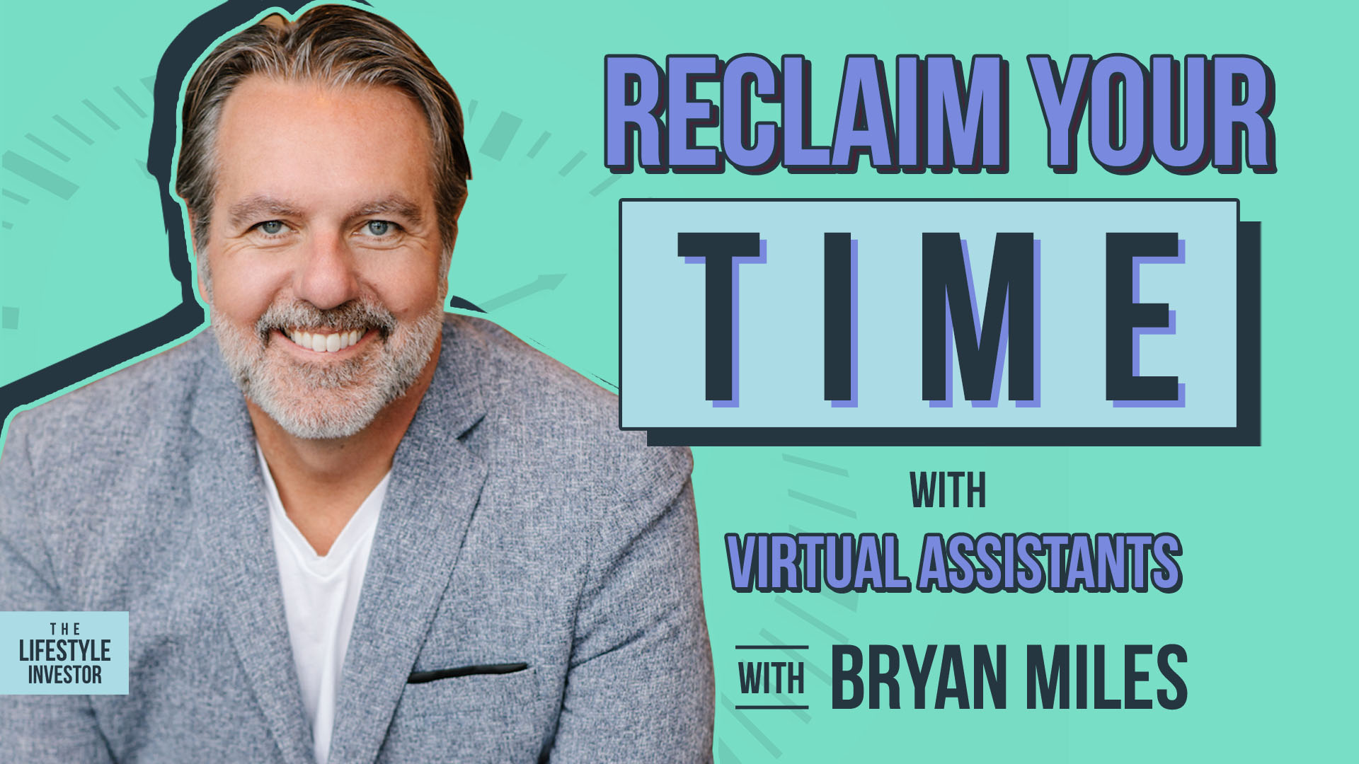 Bryan Miles: Reclaim Your Time