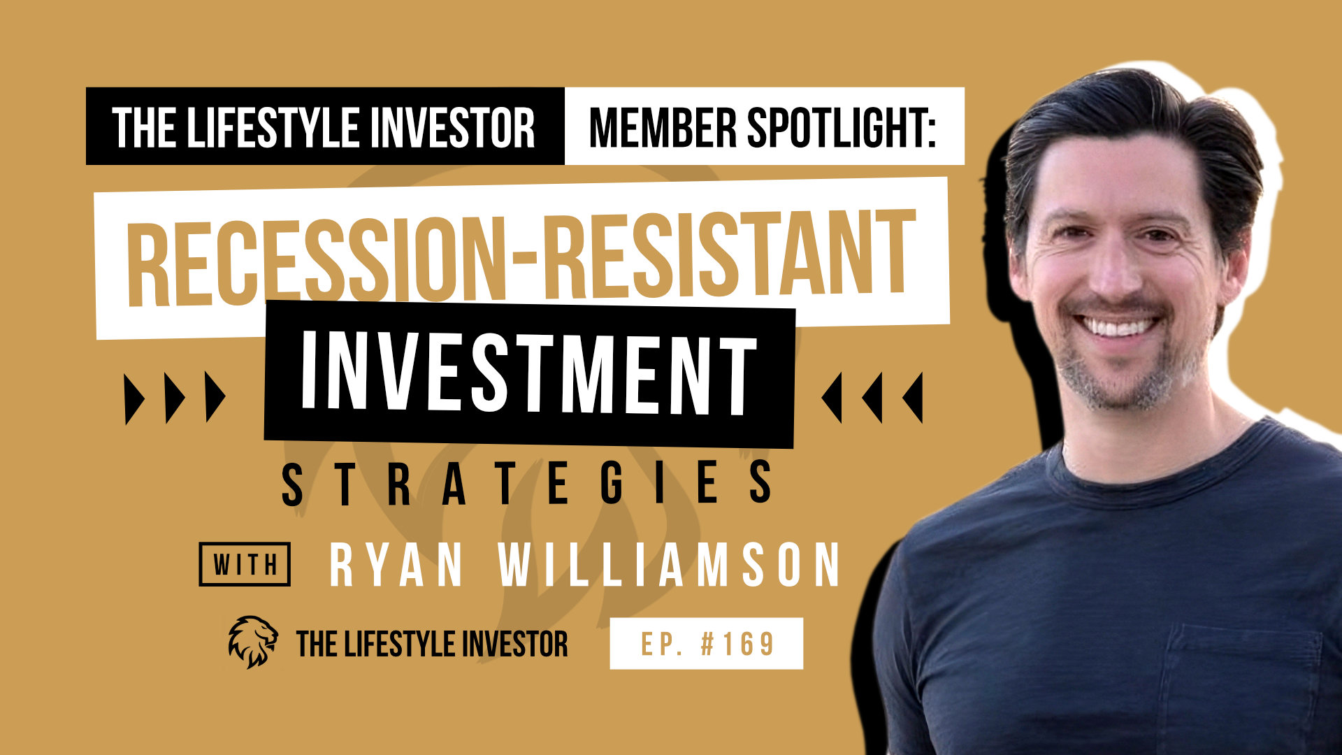 Recession-Resistant Investment Strategies with Ryan Williamson