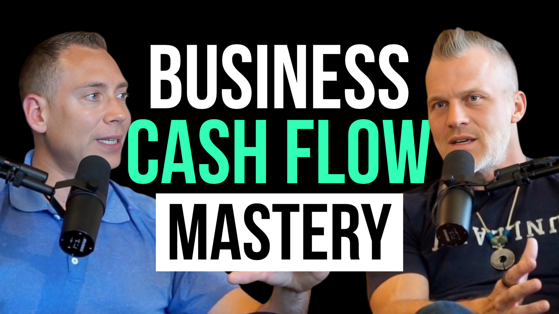 Business Cash Flow Mastery with Cal Callahan