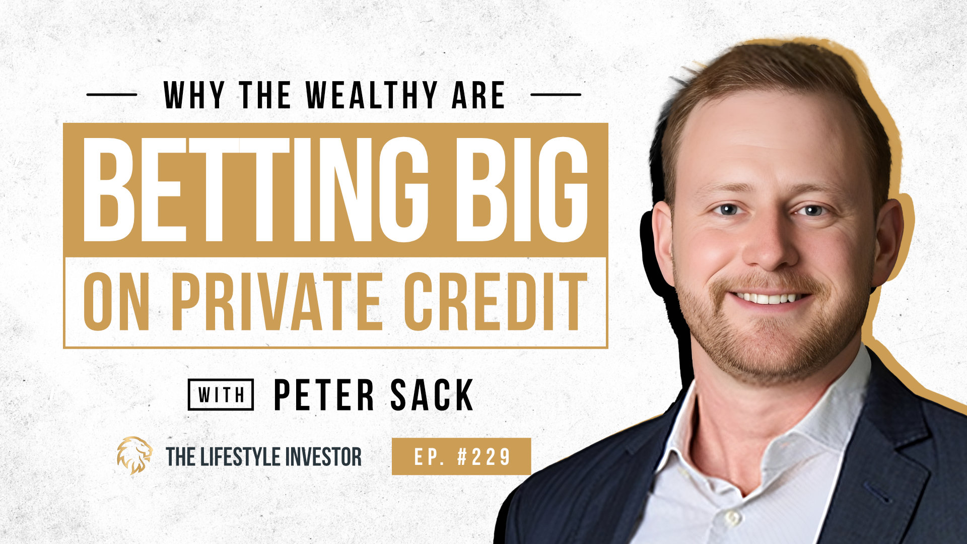 Peter Sack | Why the Wealthy Are Betting Big on Private Credit