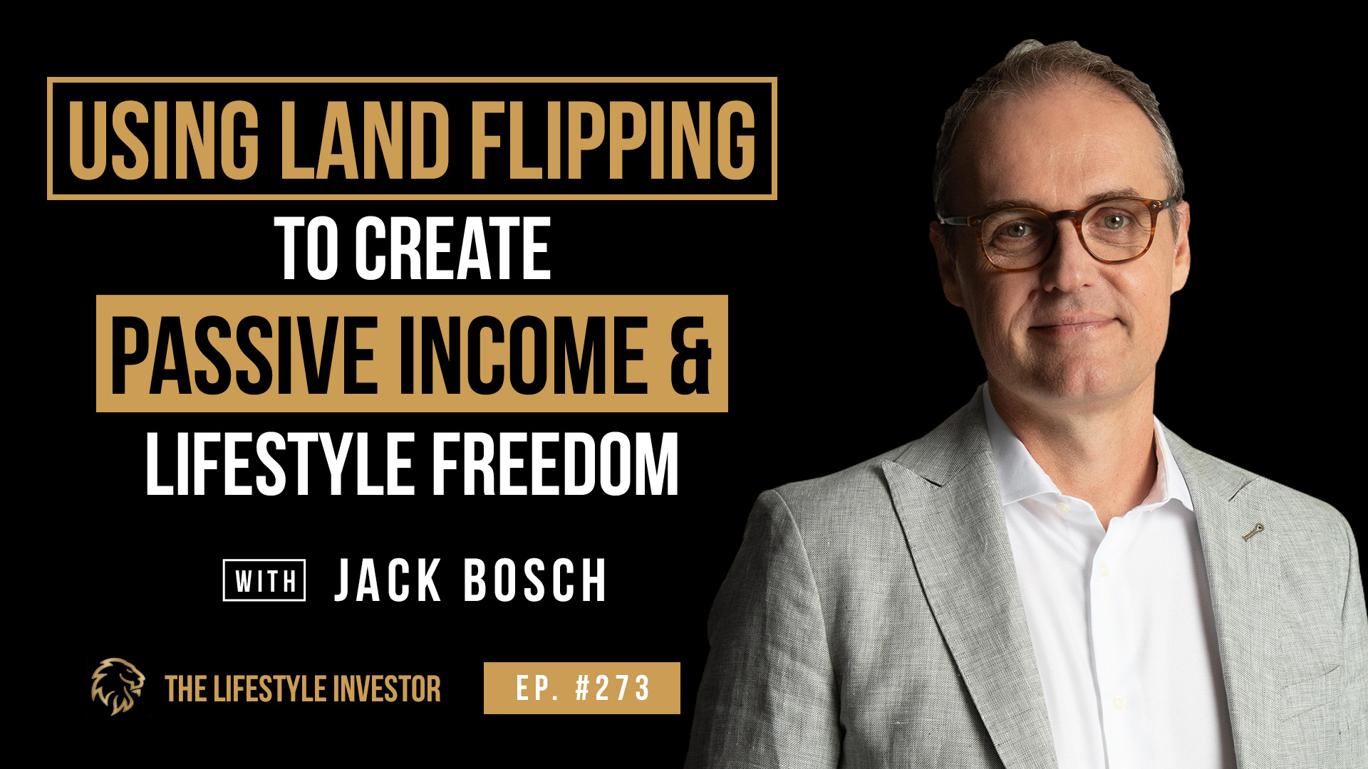 Jack Bosch Using Land Flipping to Create Passive Income